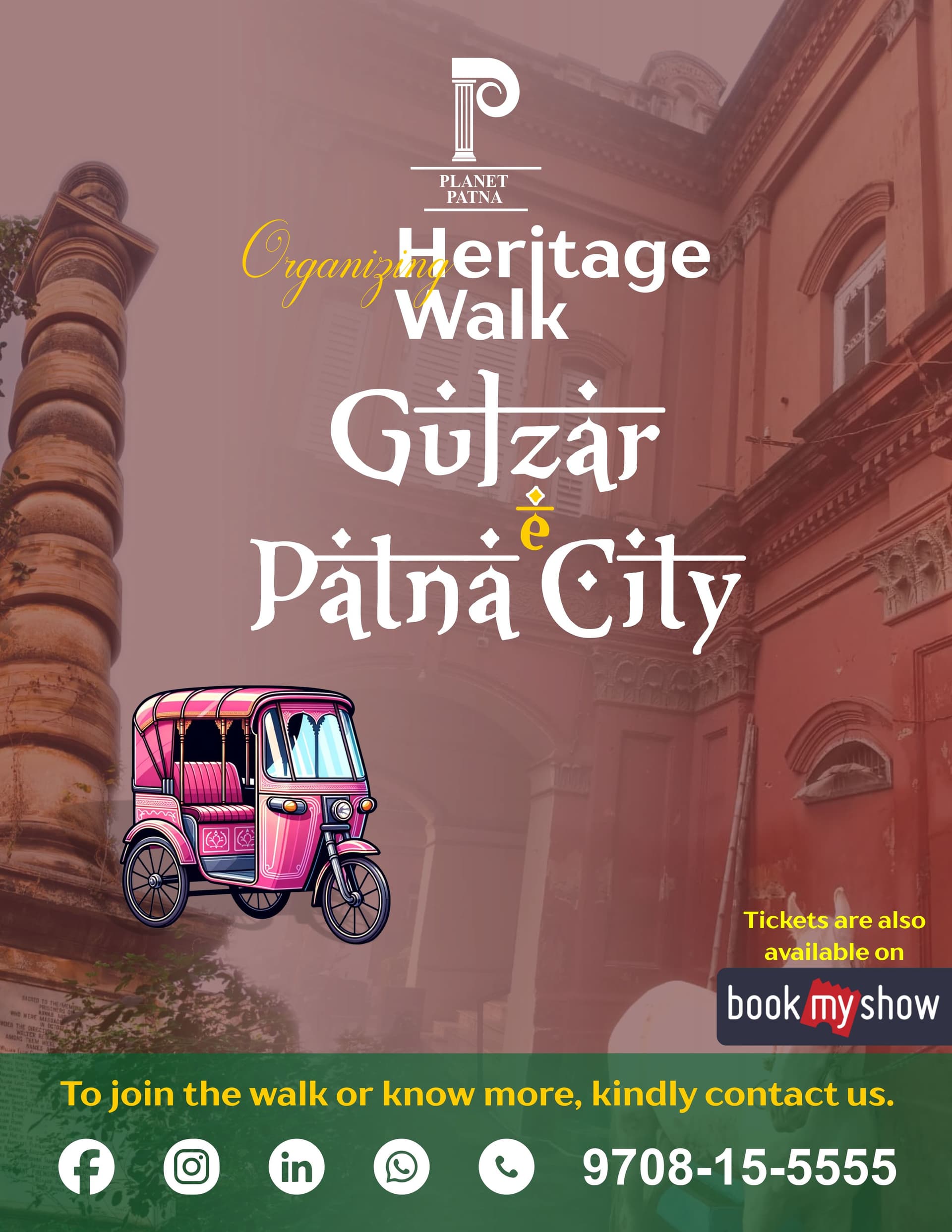 Heritage Walks | Planet Patna Foundation